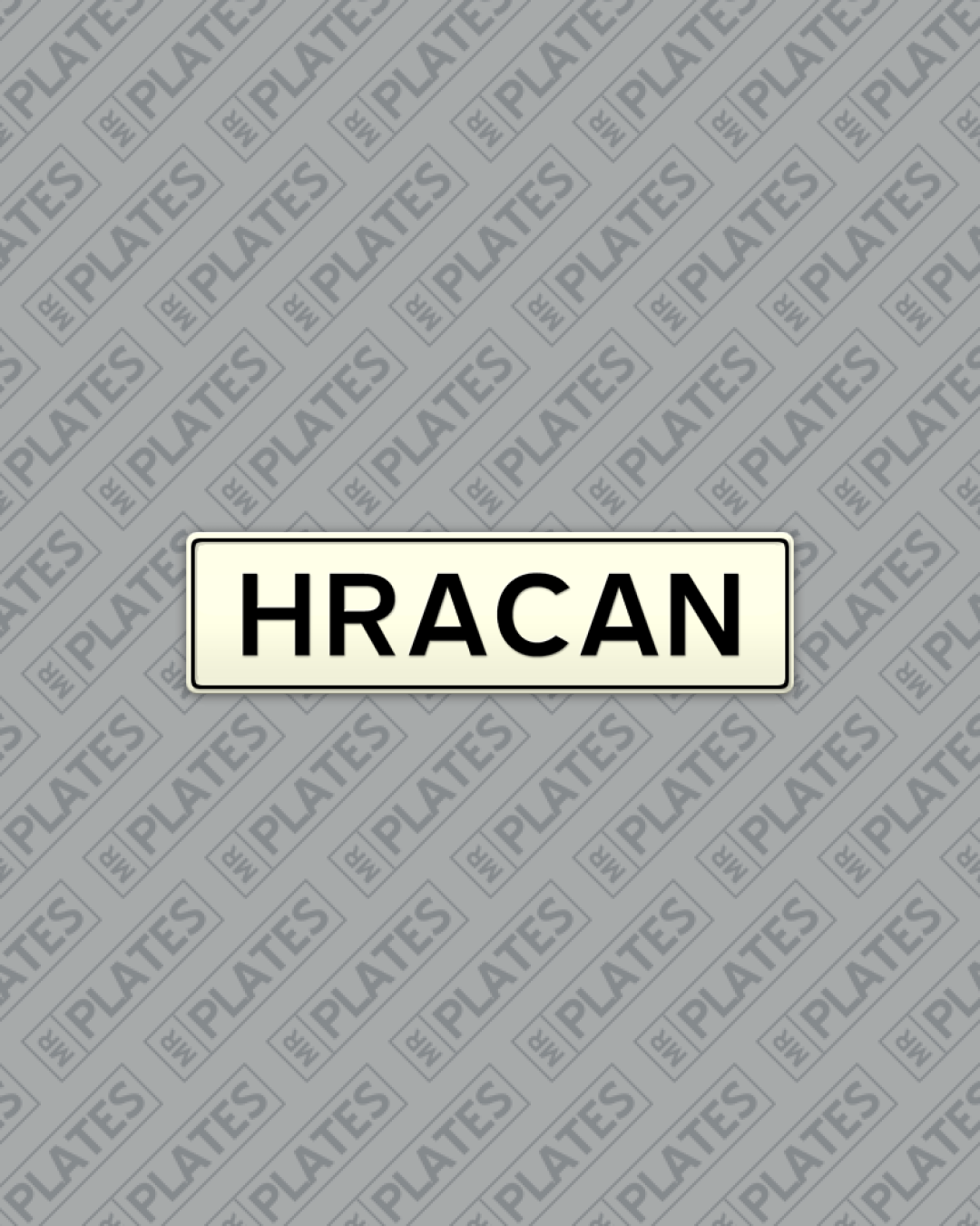 HRACAN (HURACAN) Number Plates For Sale - MrPlates