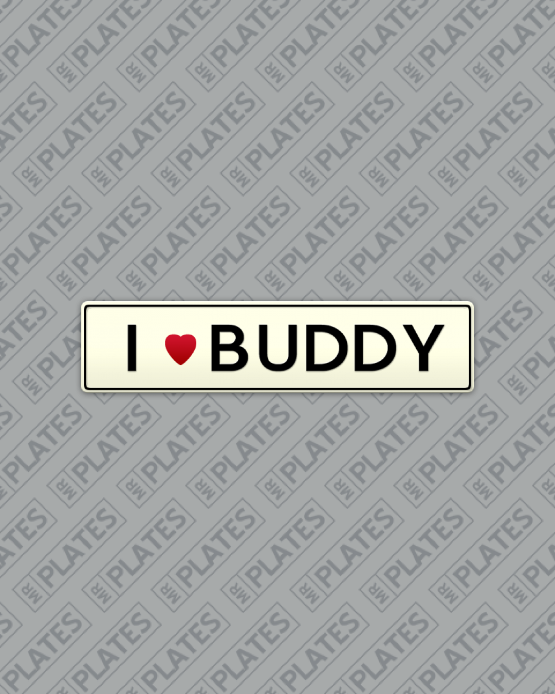IBUDDY (I love buddy) Number Plates For Sale, VIC - MrPlates