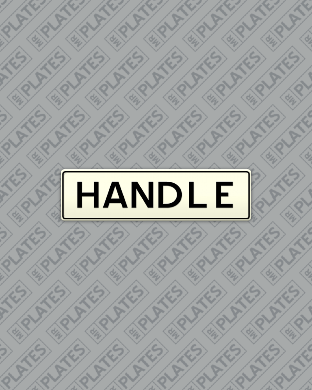 HANDLE Number Plates For Sale - MrPlates