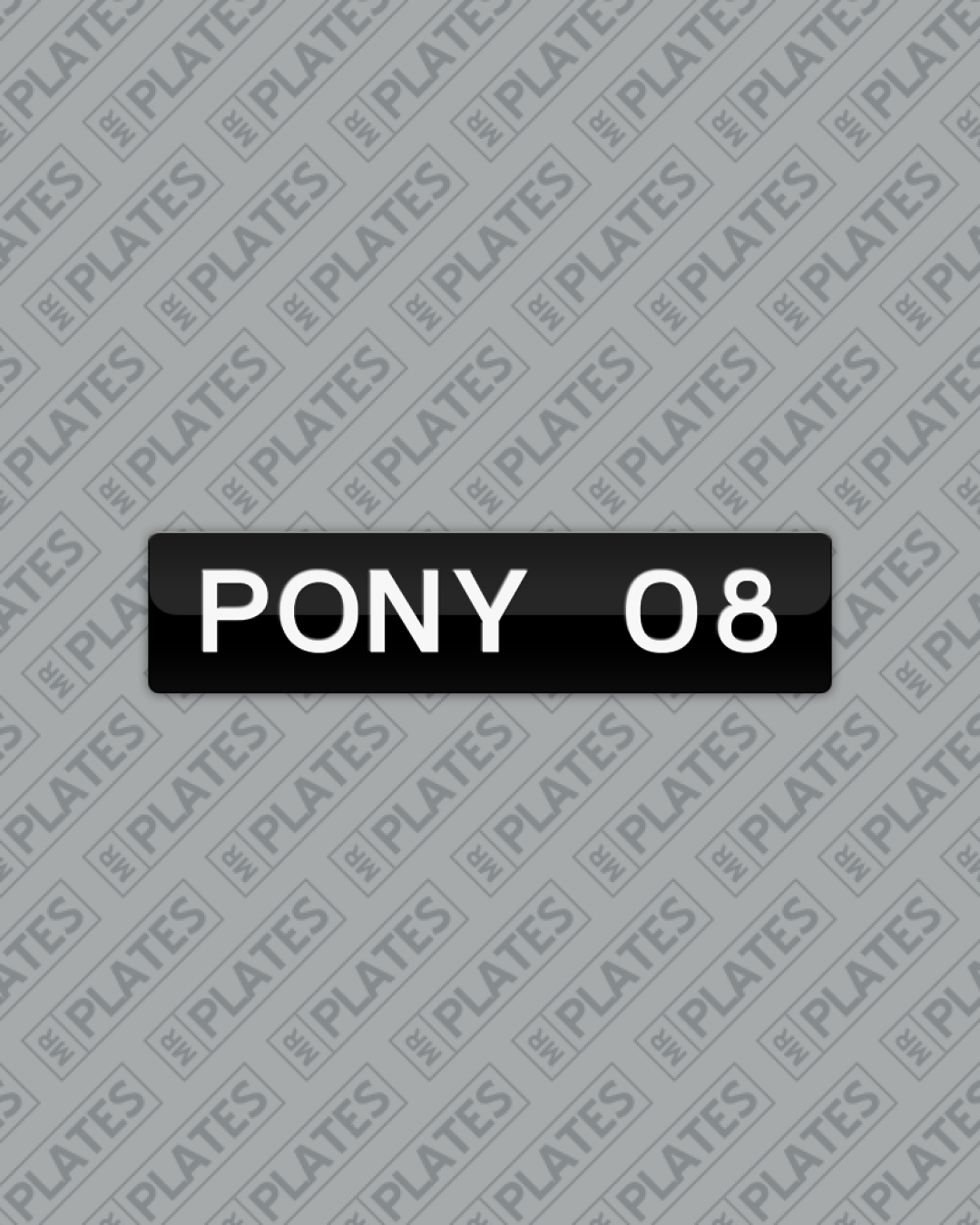PONY 08 (PONY 08) Number Plates For Sale, VIC - MrPlates