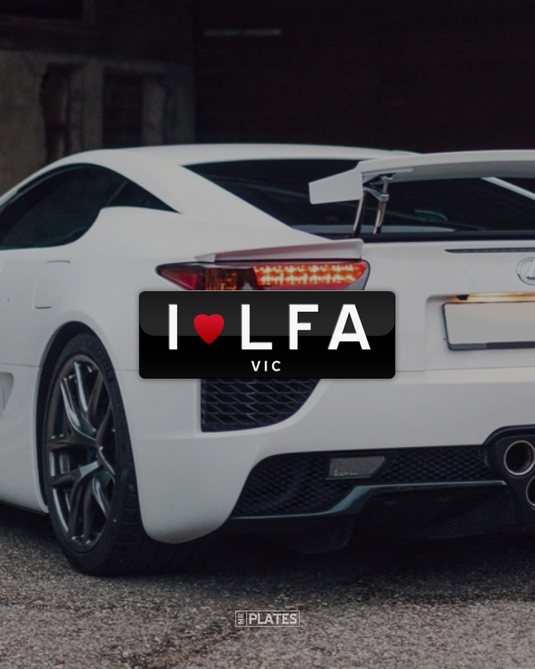 ILFA (I Love LFA) Number Plates For Sale, VIC - MrPlates