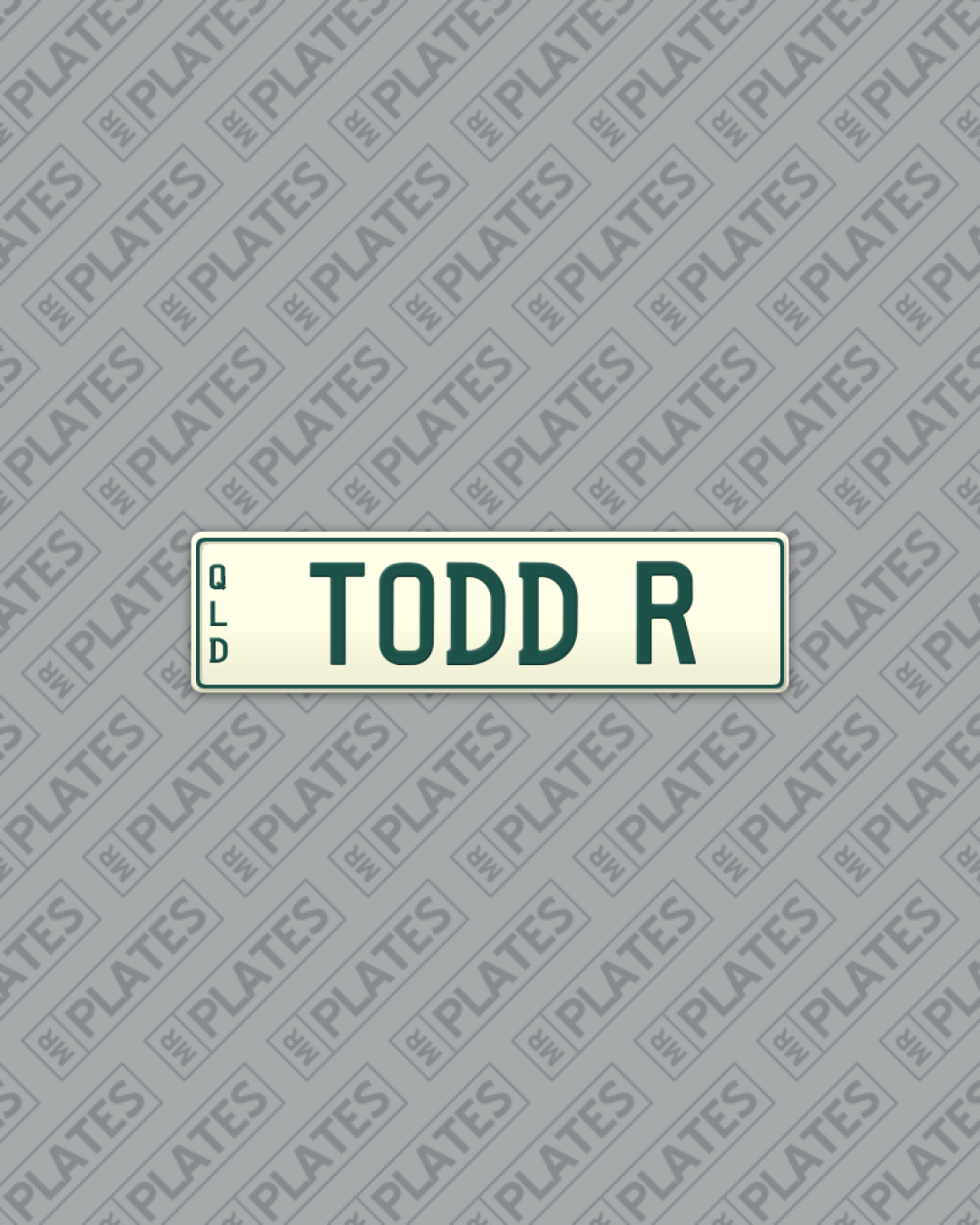 TODD R (Todd W) Number Plates For Sale, QLD - MrPlates