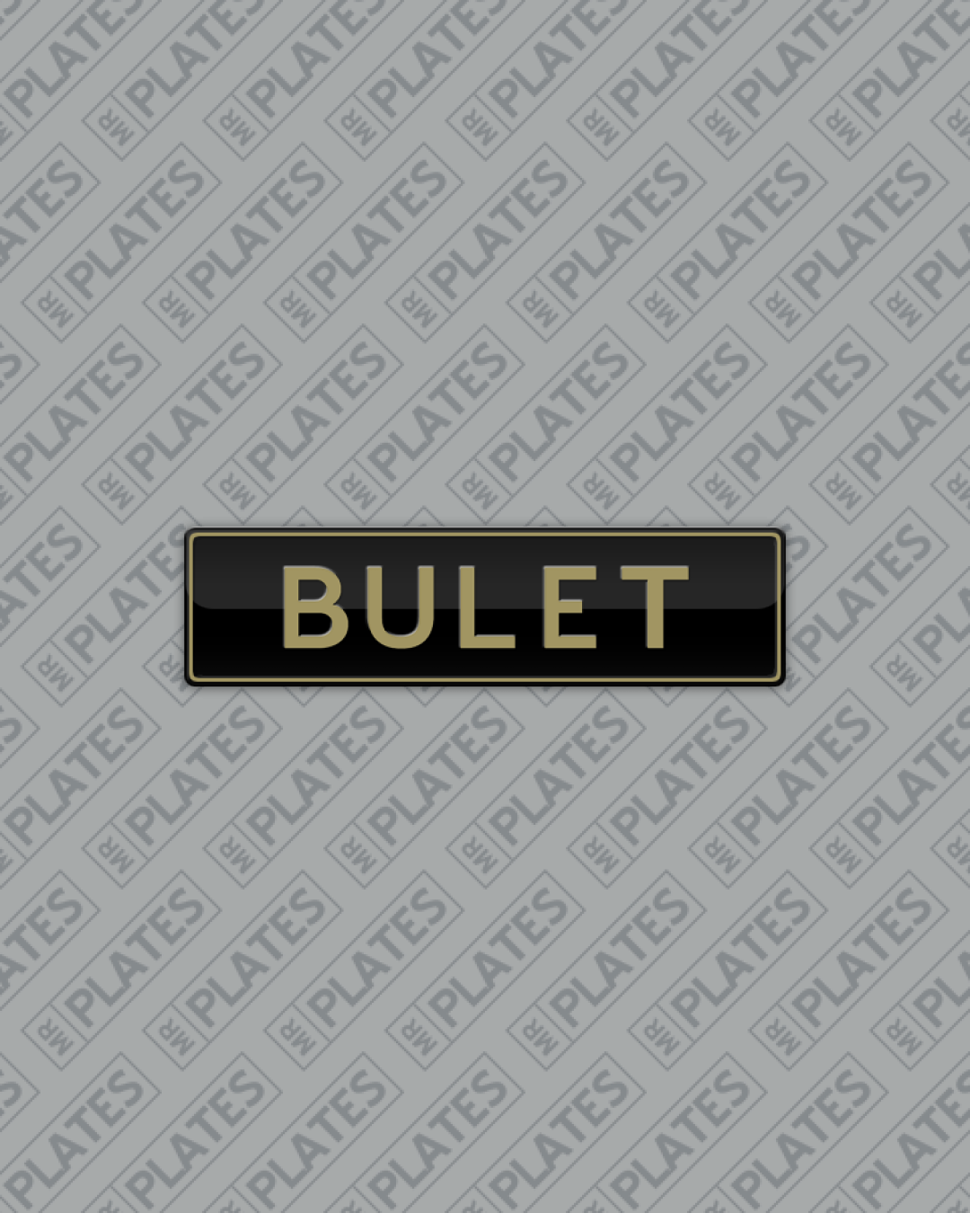BULET (Fast As A Bullet) Number Plates For Sale, QLD - MrPlates