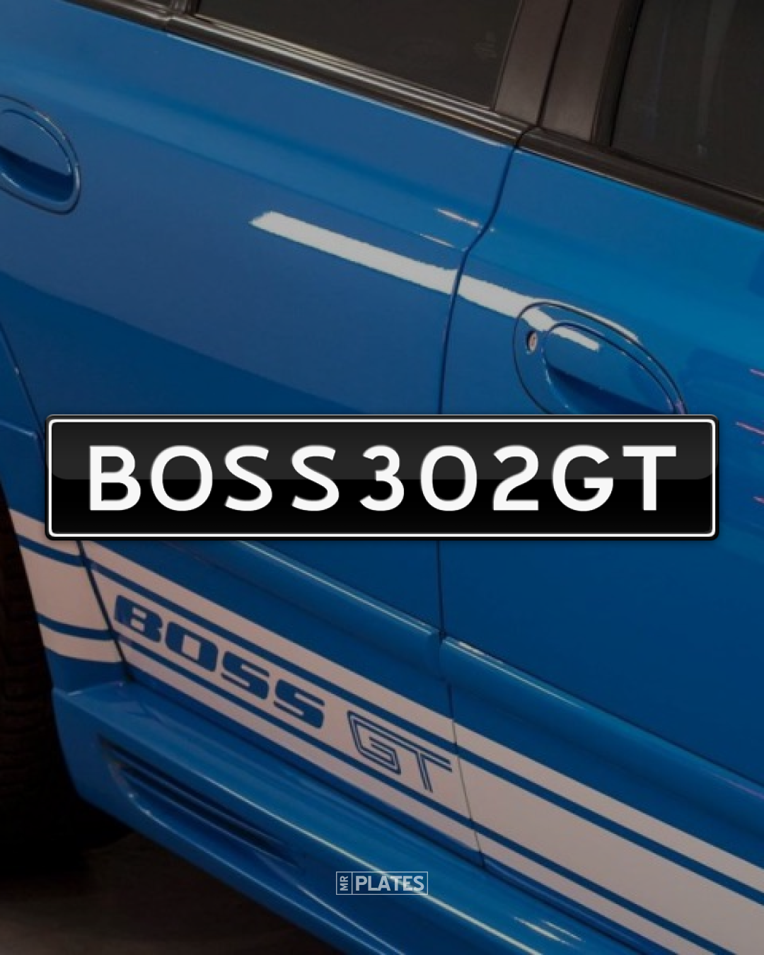 BOSS302GT (BOSS302 MotorGT Ford) Number Plates For Sale, WA - MrPlates