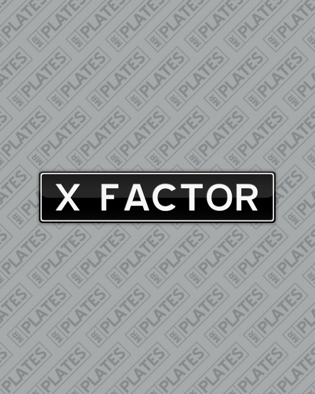 X FACTOR Number Plates For Sale, QLD - MrPlates