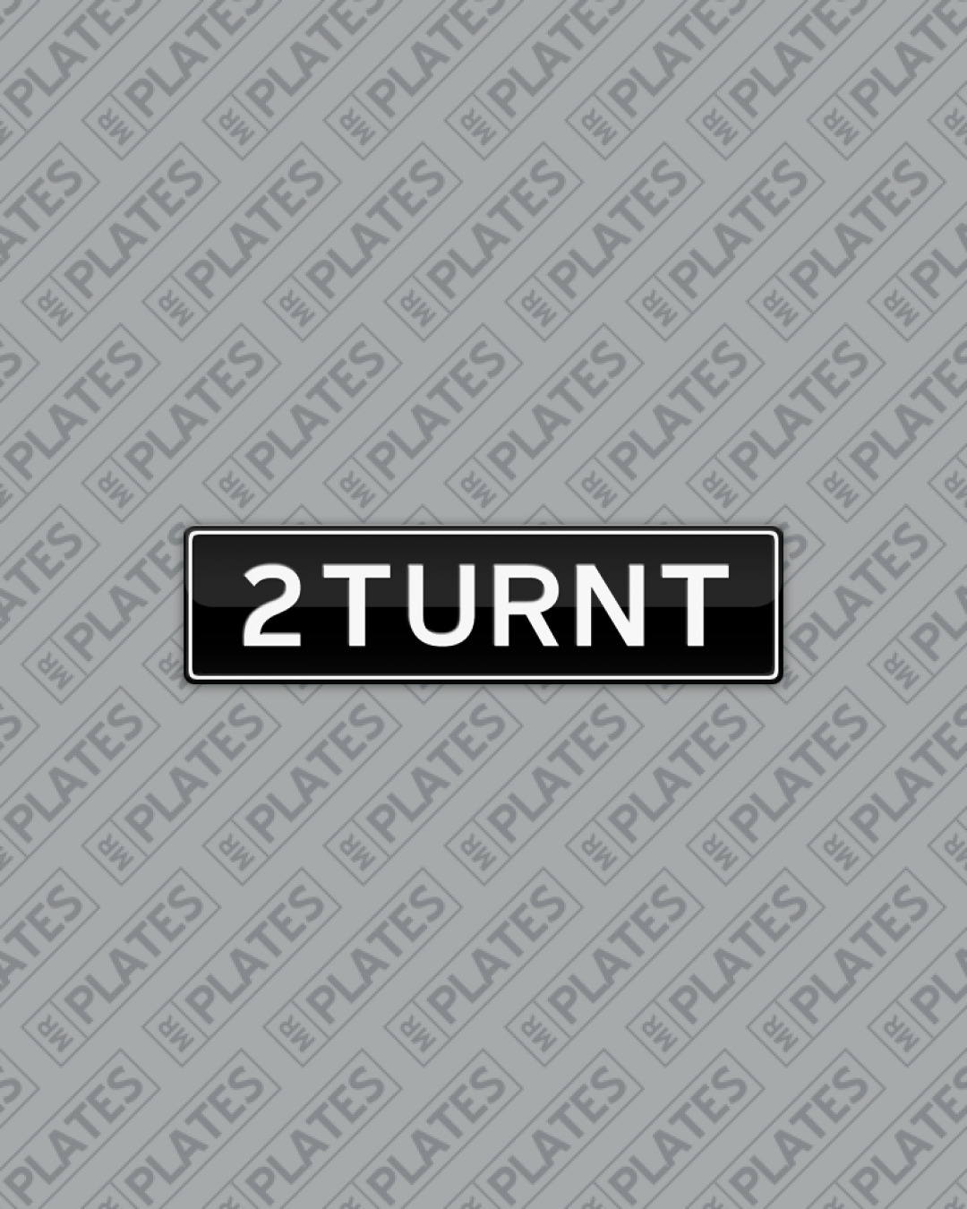 2TURNT (Turnt Up) Number Plates For Sale, VIC - MrPlates