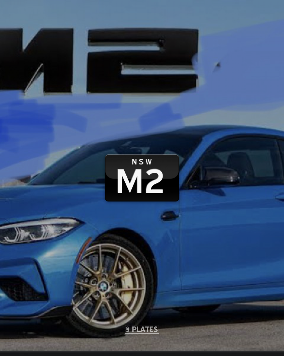 M2 (BMW M2) Number Plates For Sale, NSW - MrPlates
