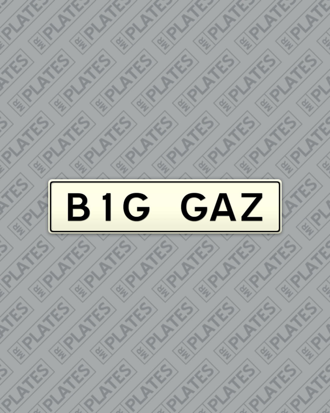 B1G GAZ (Big Gaz) Number Plates For Sale - MrPlates