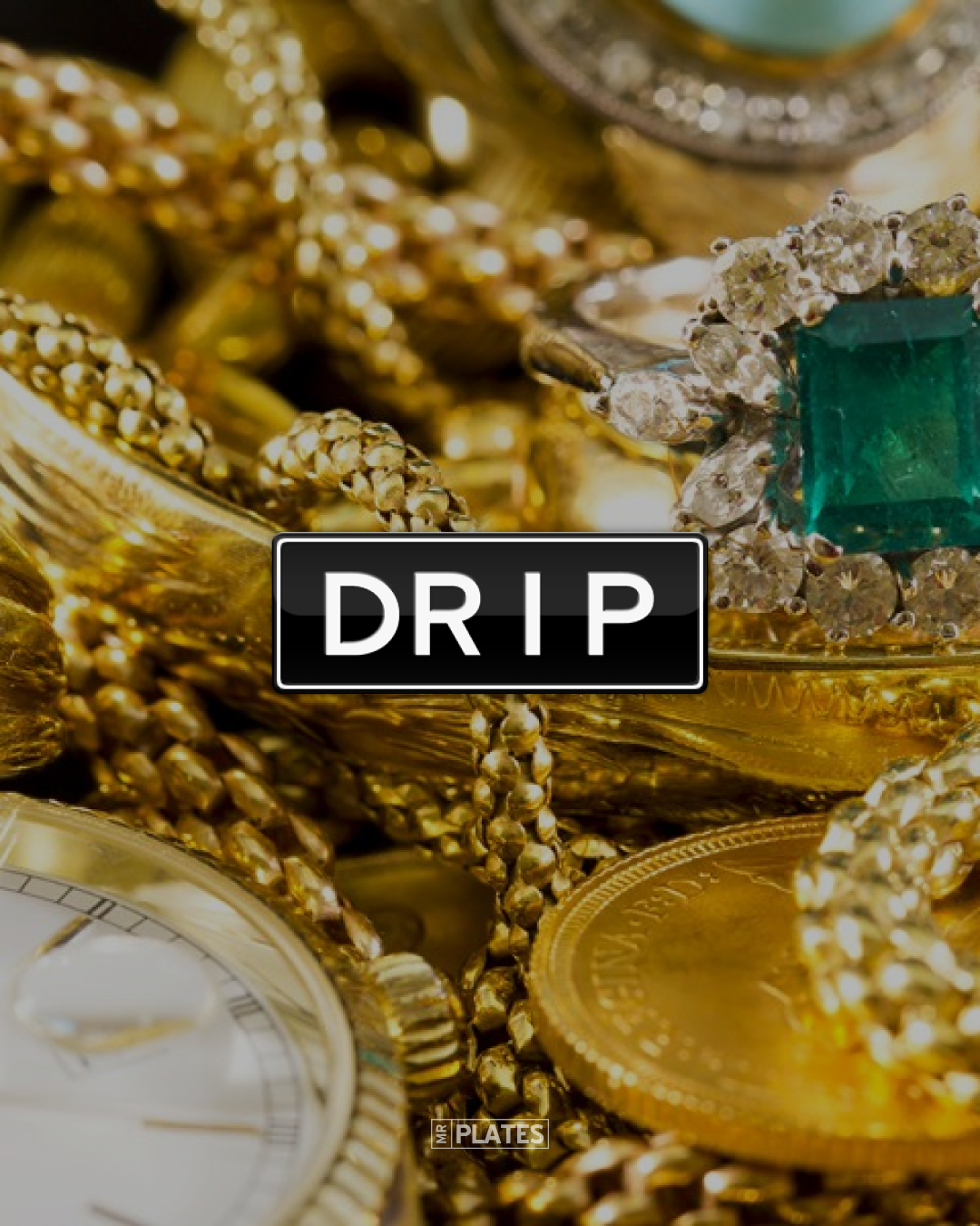 DRIP (DRIP - Style, Wealth) Number Plates For Sale, WA - MrPlates
