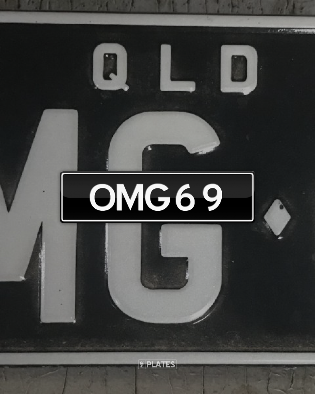 OMG69 (Oh My God Sixty-nine) Number Plates For Sale, QLD - MrPlates
