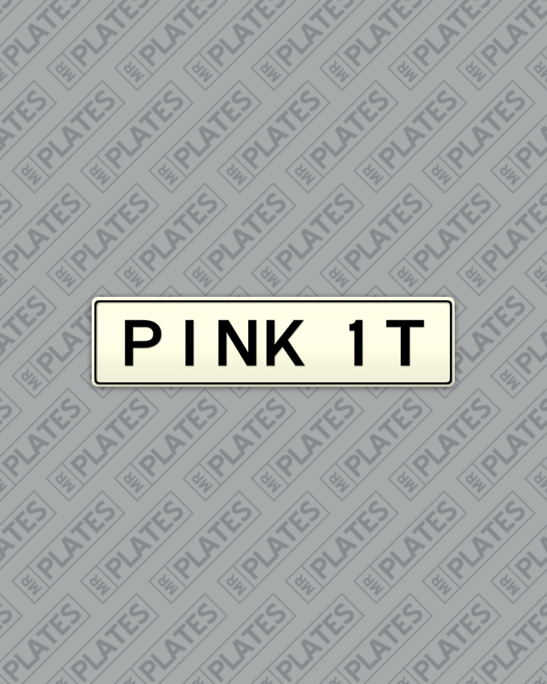 PINK 1T Number Plates For Sale - MrPlates