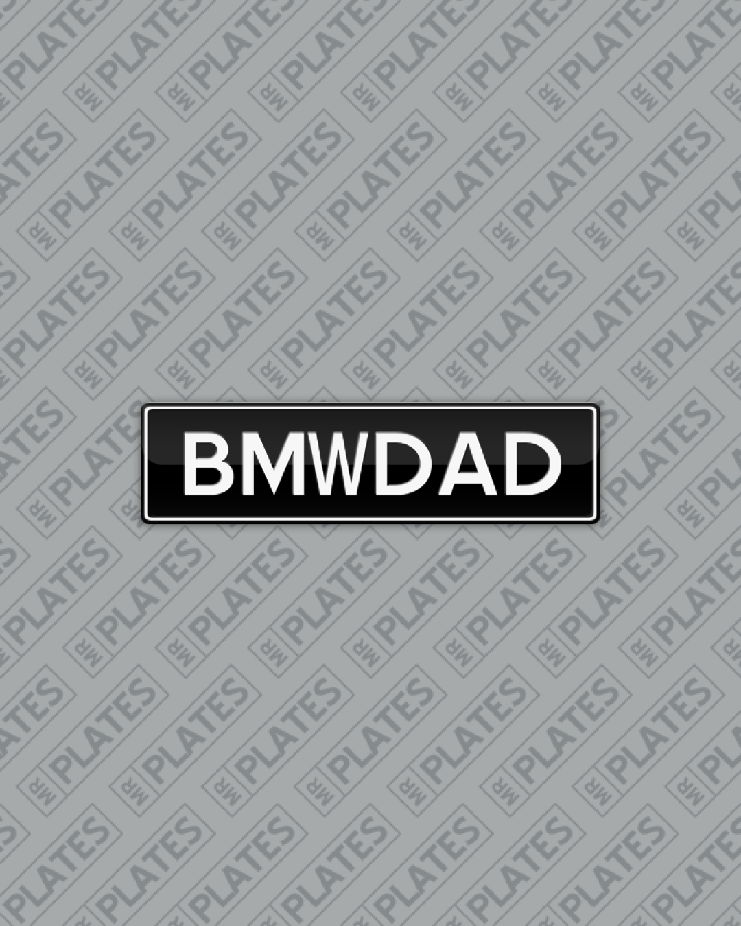 BMWDAD (For The BMW Owner) Number Plates For Sale, VIC - MrPlates