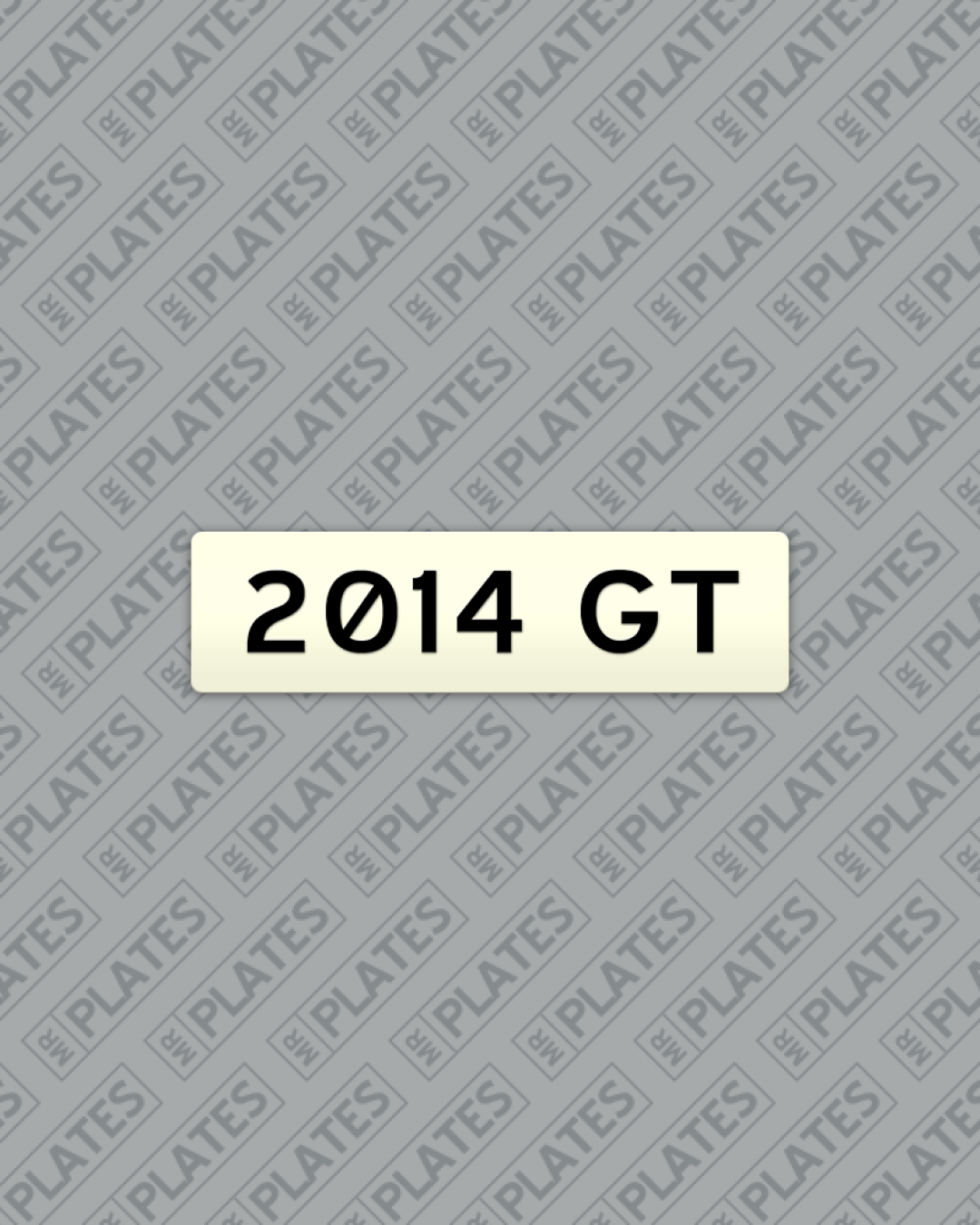 2014 GT Number Plates For Sale - MrPlates