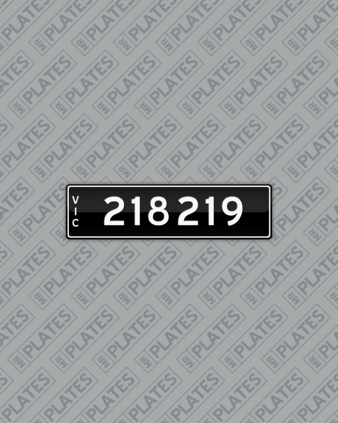 218219 (Two Eighteen Two Nineteen) Number Plates For Sale, VIC - MrPlates