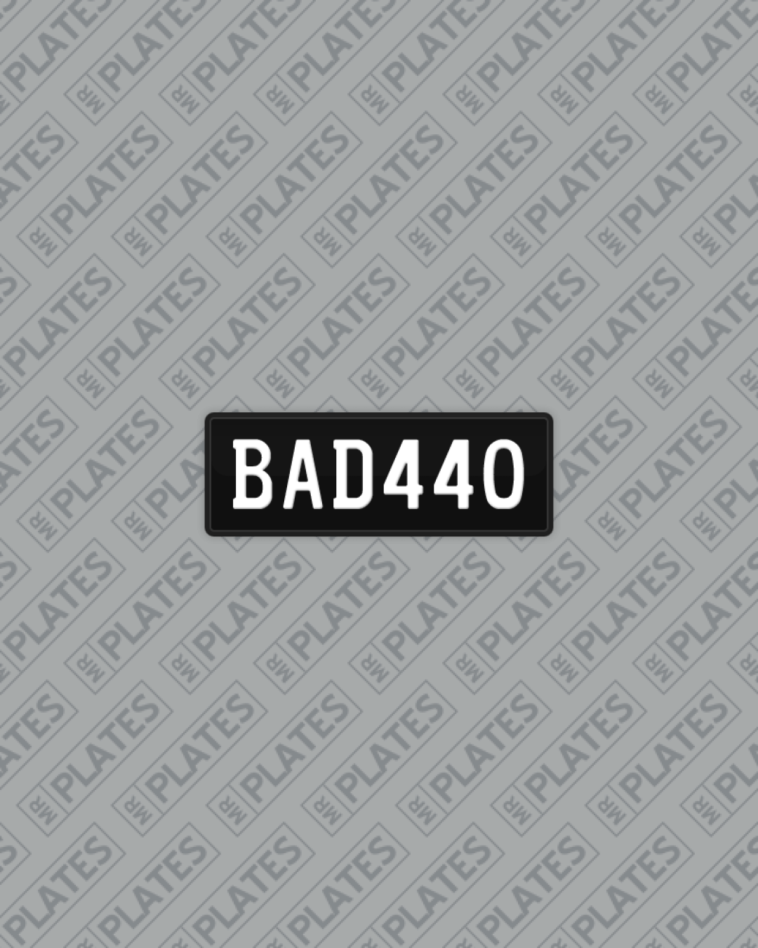 BAD44O (Magnum 440 Or 440Kws) Number Plates For Sale - MrPlates