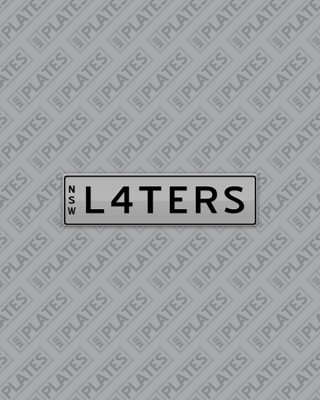 L4TERS (LATERS) Number Plates For Sale, NSW - MrPlates