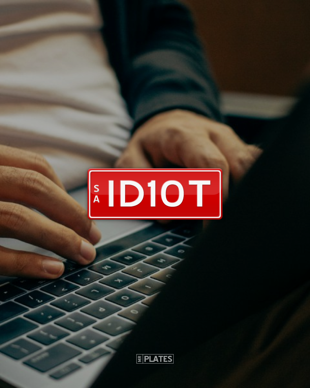 ID10T (Idiot) Number Plates For Sale, SA - MrPlates