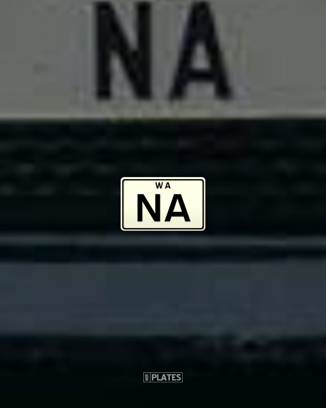 NA (Has So Many Meanings) Number Plates For Sale, WA - MrPlates