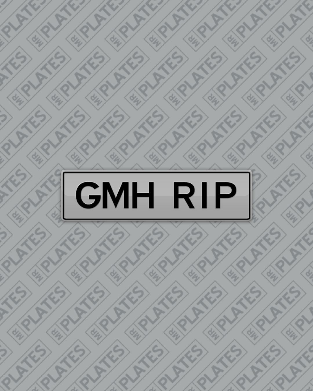 GMH RIP (General Motors Holden - Rest In Peace) Number Plates For Sale ...